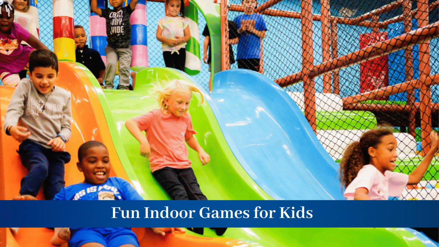25 Fun Indoor Games to Keep Kids Entertained | Kidz Klub